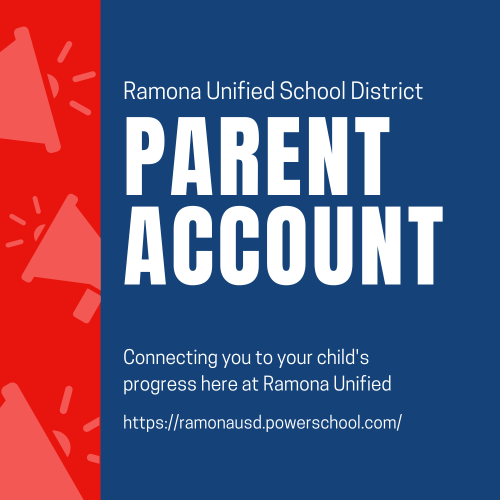 PowerSchool Parent Account Information Ramona Unified School District